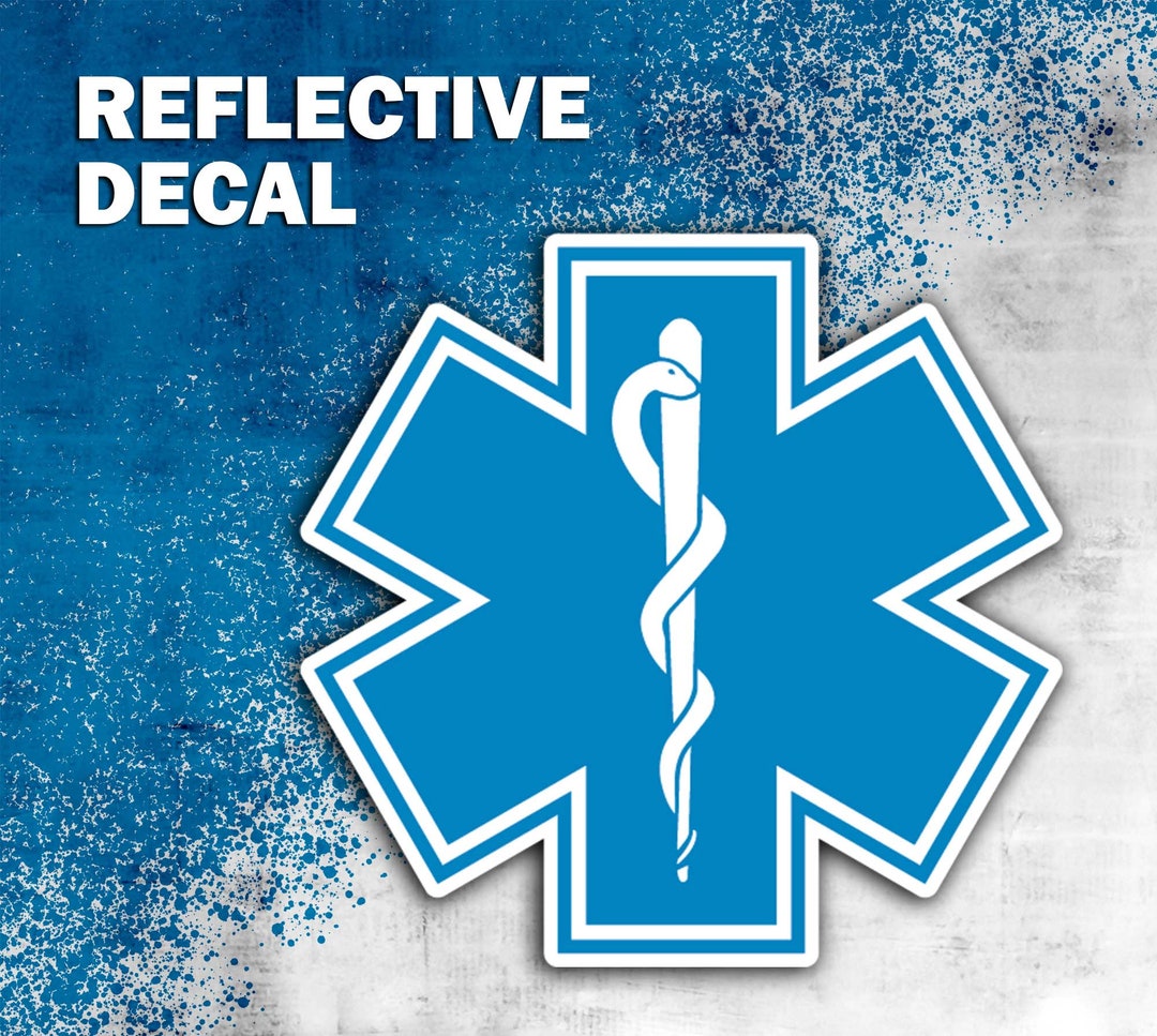 Star of Life EMS Reflective Bumper Sticker, Durable 3M Reflective ...