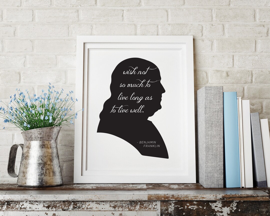 Benjamin Franklin Art Print | Inspirational Quote, Wall Decor ...