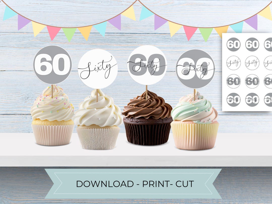 Printable 60th Birthday Cupcake Toppers, Instant Download, 2" Circle ...