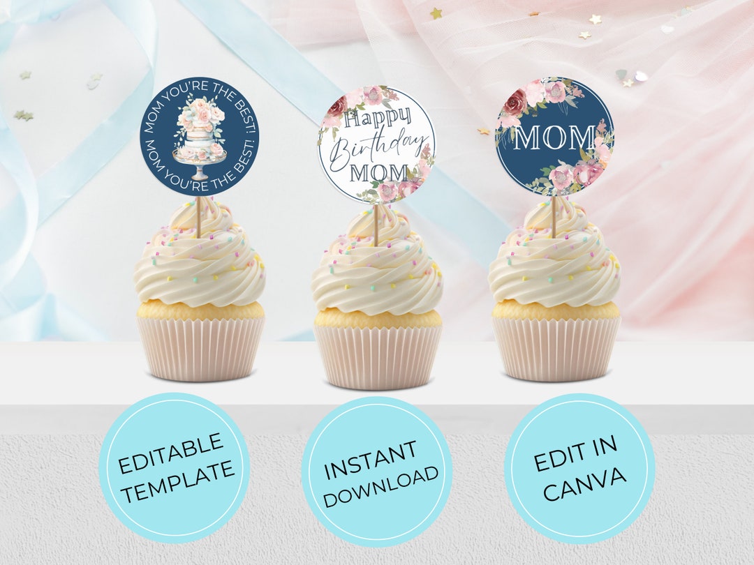 Printable Mom Birthday Cupcake Toppers Template, Instant Download ...