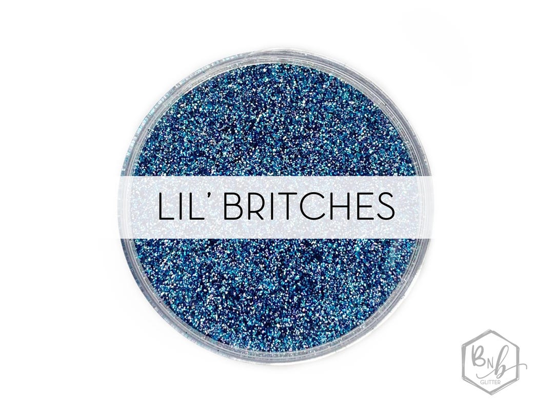Lil' Britches || Premium Polyester Glitter, 1oz by Weight • OPAQUE ...