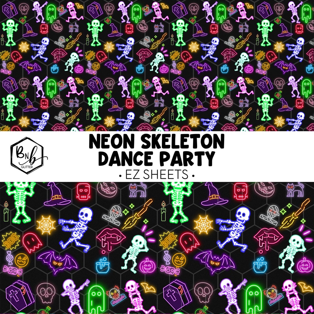 Neon Skeleton Dance Party || EZ Sheets • Printed Vinyl || Mini Print ...