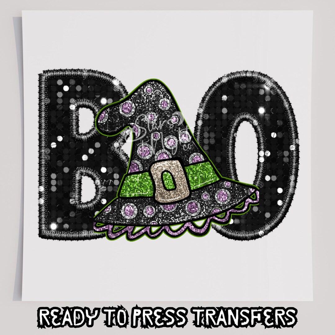 Faux Sequin Boo Glitter Witch Hat DTF T-shirt Transfer, Ready to Press ...
