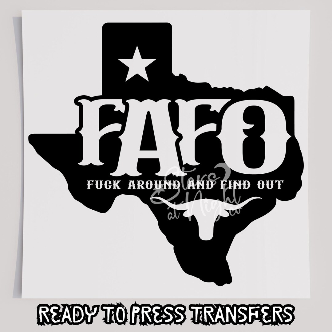 FAFO T-shirt Transfer, Ready to Press Transfer, Screen Print Transfer ...