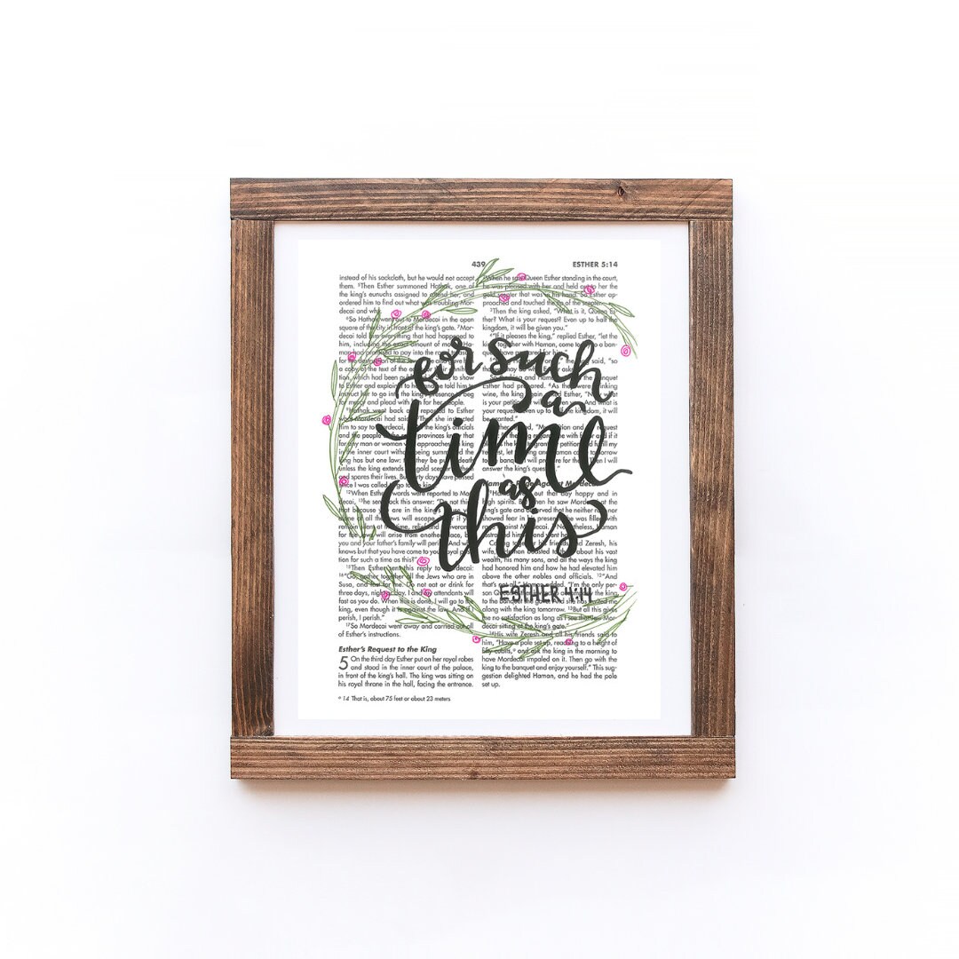 Esther 4:14 Perhaps You Were Born for Such a Time as This Bible Verse ...