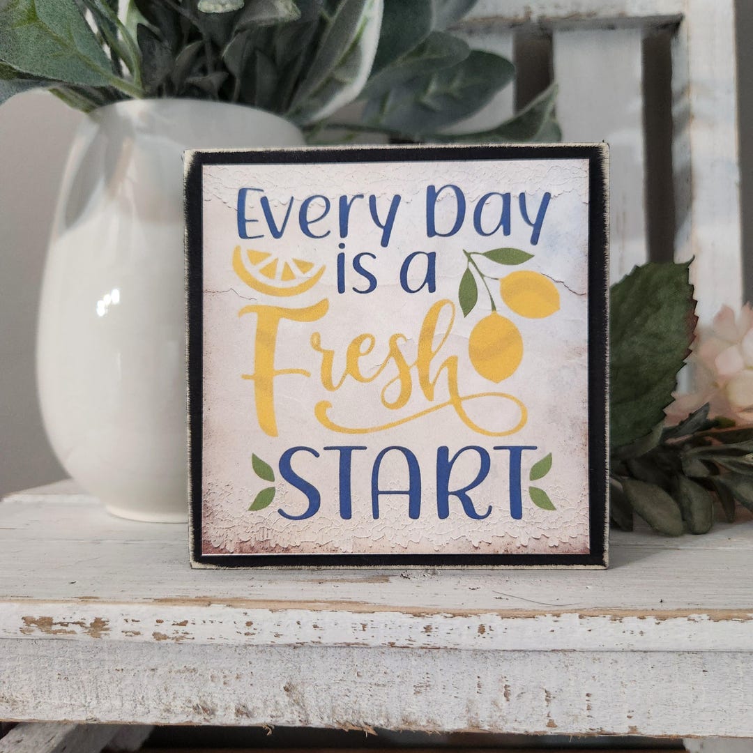 Everyday is a Fresh Start Lemon Sign / Vintage Lemon Decor for Kitchen ...