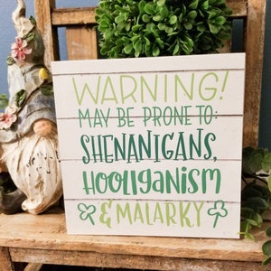Funny St Patrick's Day Wood Sign, Shenanigans Decor - Etsy