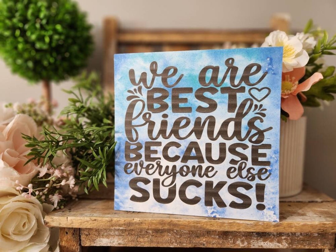 We're Best Friends Sign, Best Friend Gift, Friendship Sign, Friend ...