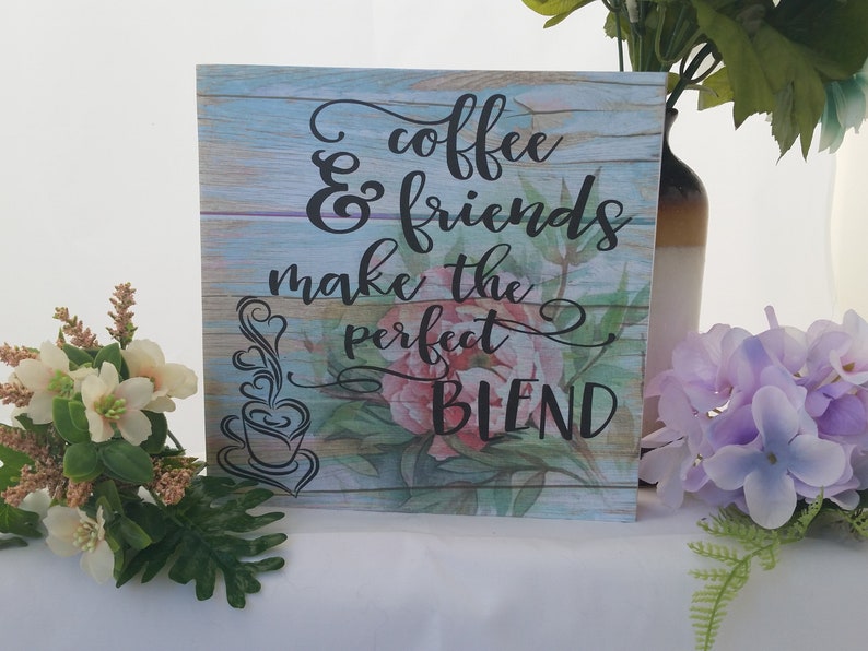Coffee and Friends Sign Coffee Bar Sign Coffee Sign Coffee - Etsy