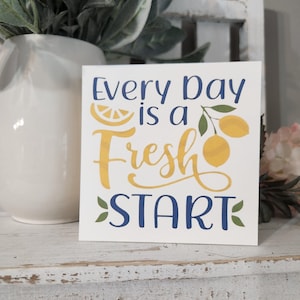 Everyday is a Fresh Start Lemon Sign / Vintage Lemon Decor for Kitchen ...