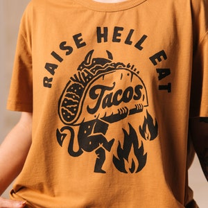 Raise Hell Eat Tacos Unisex Adult Taco Tshirt, Taco Tuesday, Texas, Shirts With Sayings, Food ...