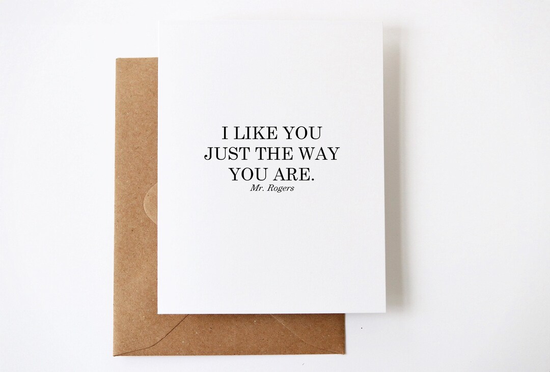 Mr Rogers Card | I Like You Just the Way You Are Card | I Like You Card ...
