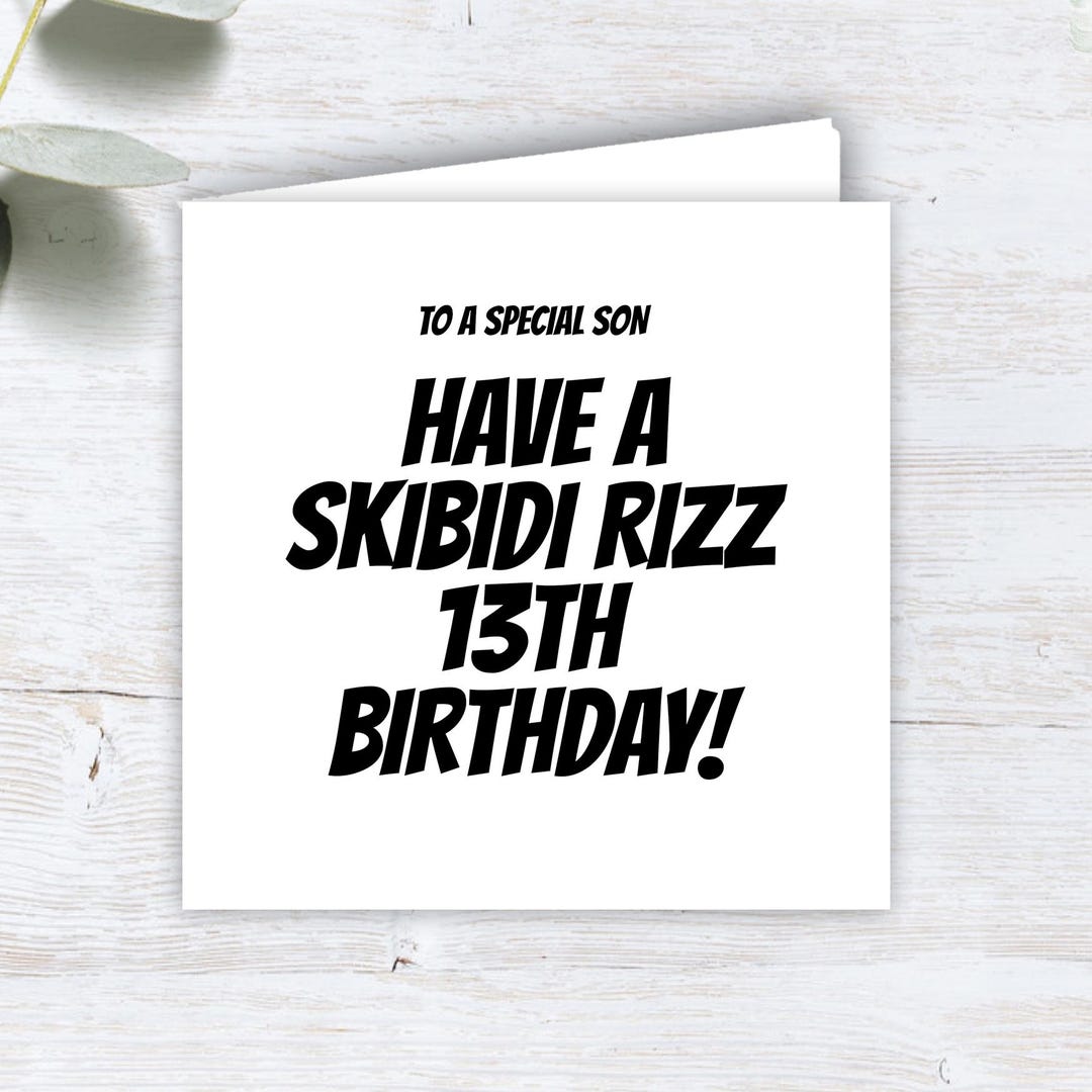 Personalised Have a Skibidi Rizz Birthday Card - Name on Card - Any Age ...