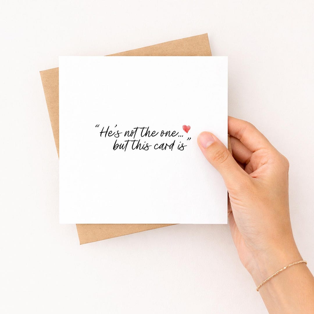 Funny Break up Card- He's Not the One Card - Situationship Card - Best ...