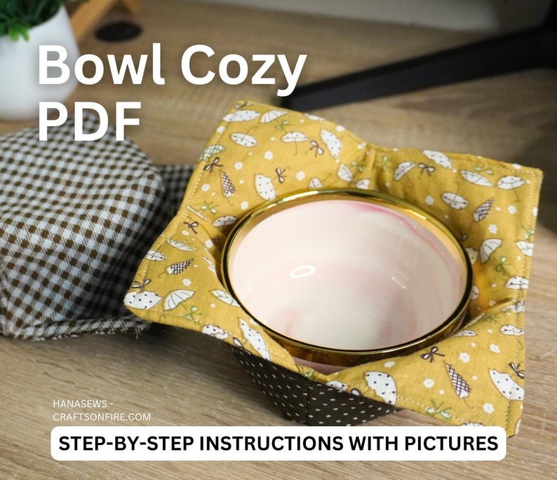 Bowl Cozy PDF Sewing Tutorial (printable Step-by-step Guide With Clear Written & Visual ...