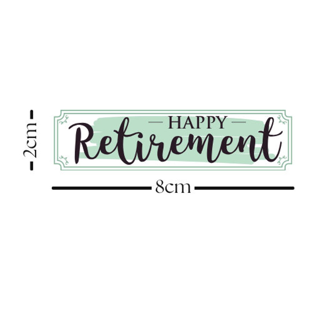 10 Mixed Happy Retirement Sentiment Banner Card Embellishments ...