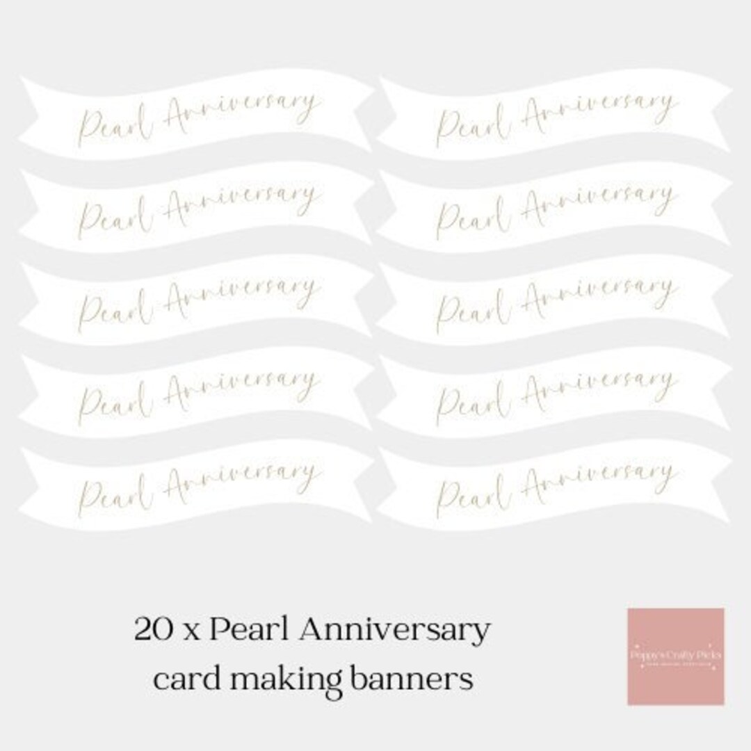 20 Pearl Anniversary Sentiment Greetings Banners, Card Making, DIY ...