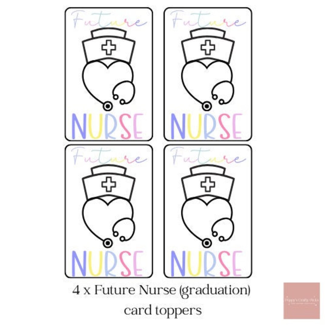 4 Nurse Graduation Card Making Toppers, Card Making, Make Your Own ...