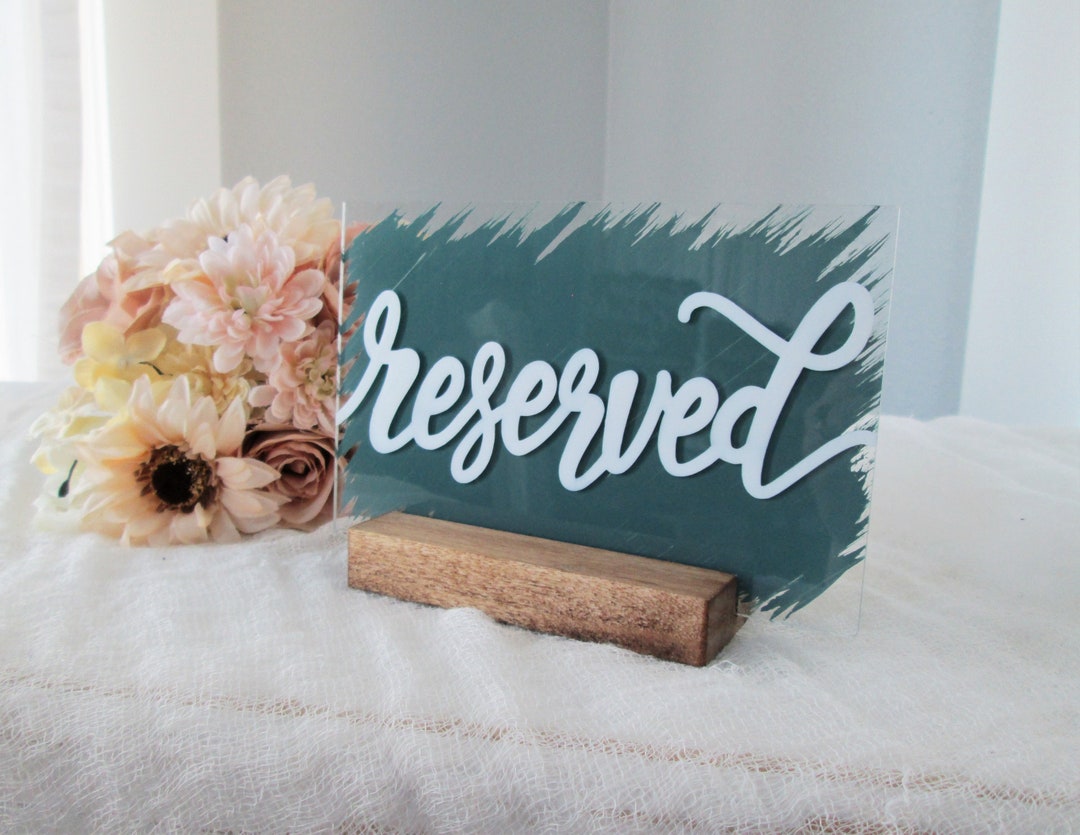 Acrylic Reserved Seating Sign With Stand, Modern Rustic Wedding ...