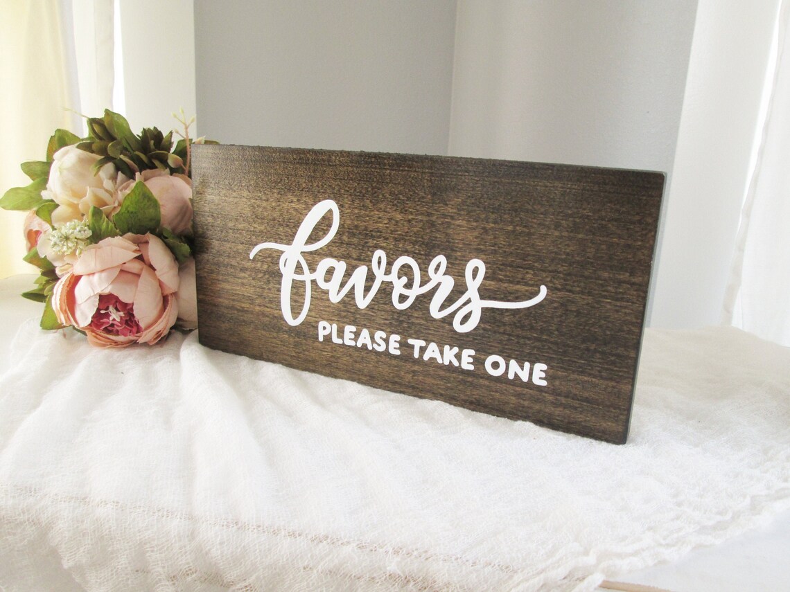 Favors Please Take One Wooden Wedding Sign, Gift Table Decor, Hand ...