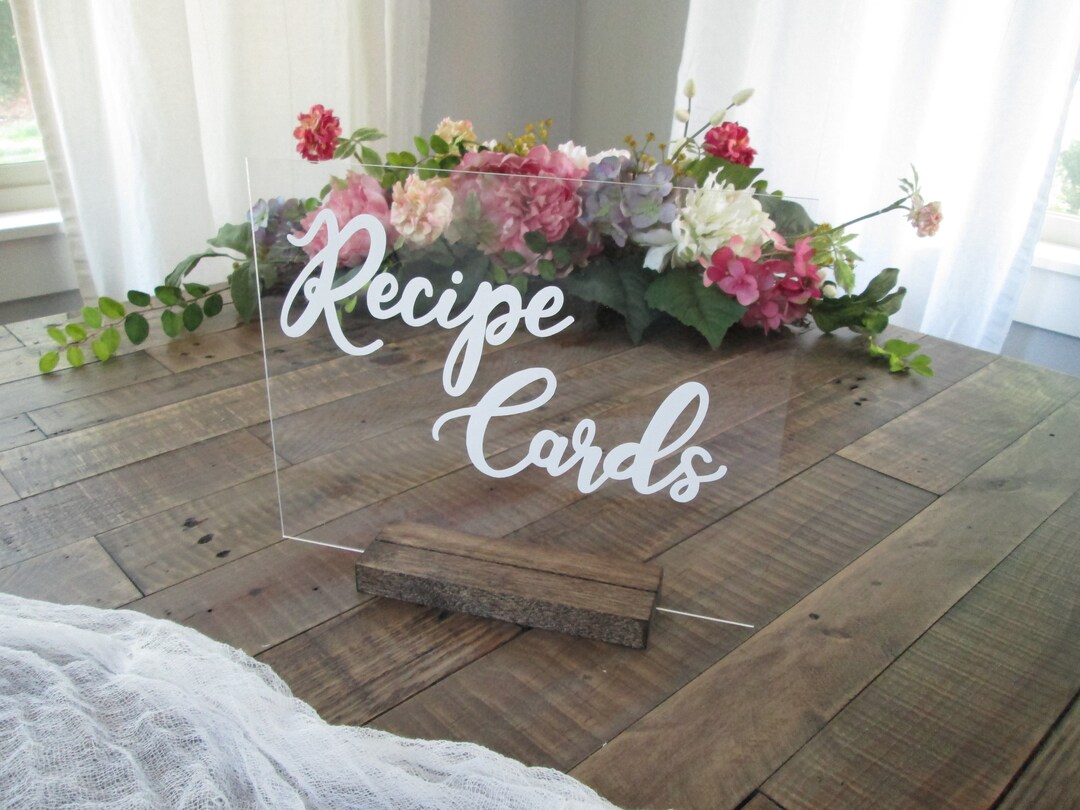Recipe Cards Sign, Acrylic Sign With Stand, Bridal Shower Decor ...