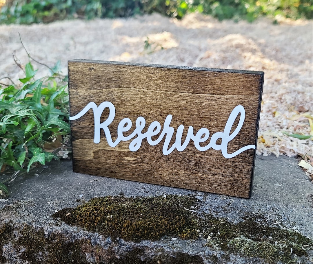 Reserved Table Sign, Rustic Wedding Sign, Reserved Seating, Rustic ...