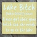 Funny Lake Sign Lake Decor Lake House Decor Lake Life Lake - Etsy