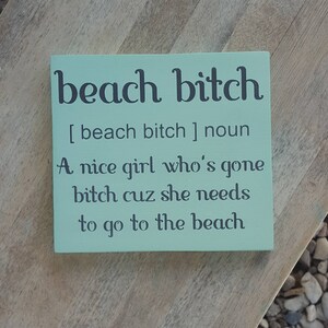 Funny Beach Sign, Beach Gift, Beach Decor, Beachy Sign, Beach Wood Sign ...