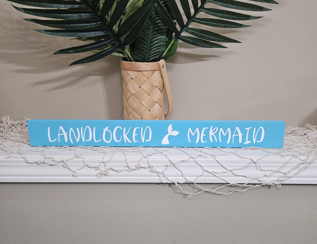 Landlocked Mermaid, Wooden Sign, Coastal Home Décor, Beach House Shelf ...