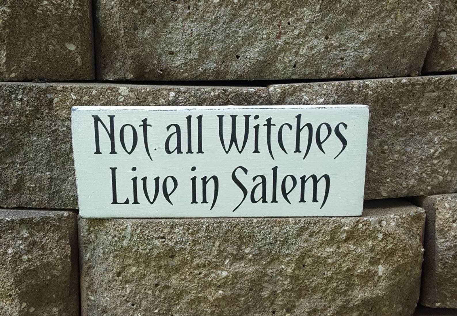 Not All Witches Live in Salem Salem Witch Sign Witch Decor | Etsy