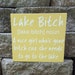 Funny Lake Sign Lake Decor Lake House Decor Lake Life Lake - Etsy