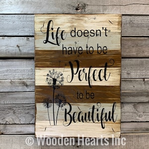 Inspirational Wall Art * LIFE Doesn't Have to Be PERFECT to Be ...