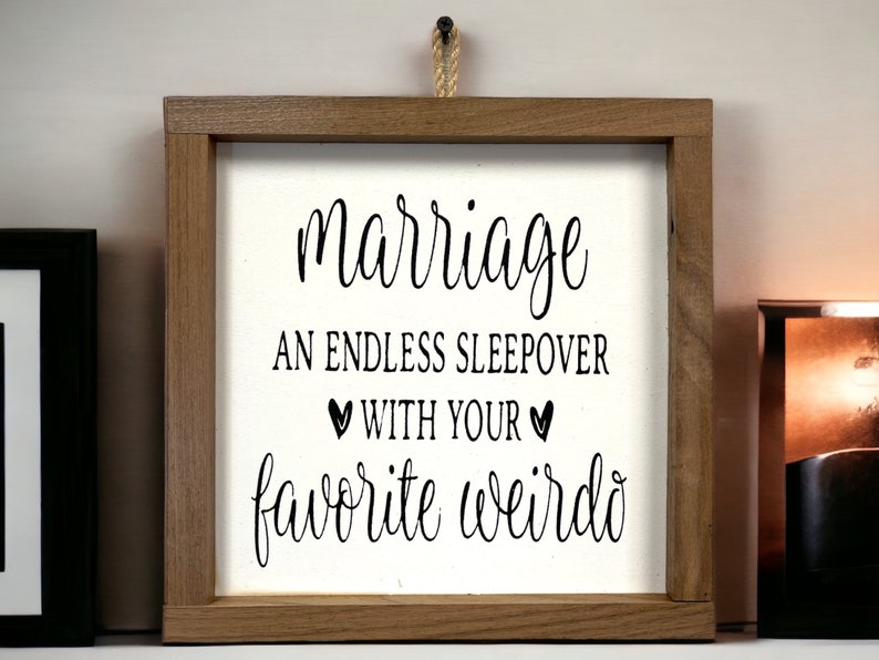 Funny Marriage Wood Sign: Endless Sleepover, Weirdo Decor - Etsy