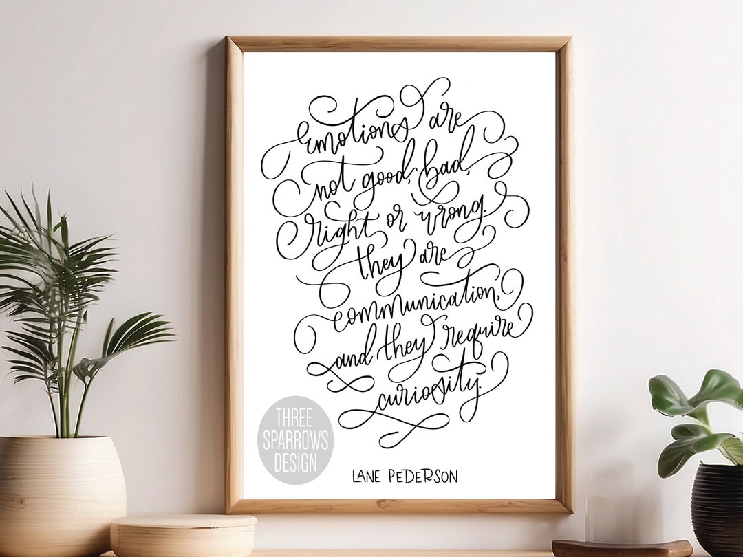 Hand Lettered Observing Emotions With Curiosity Quote | Emotions Are ...