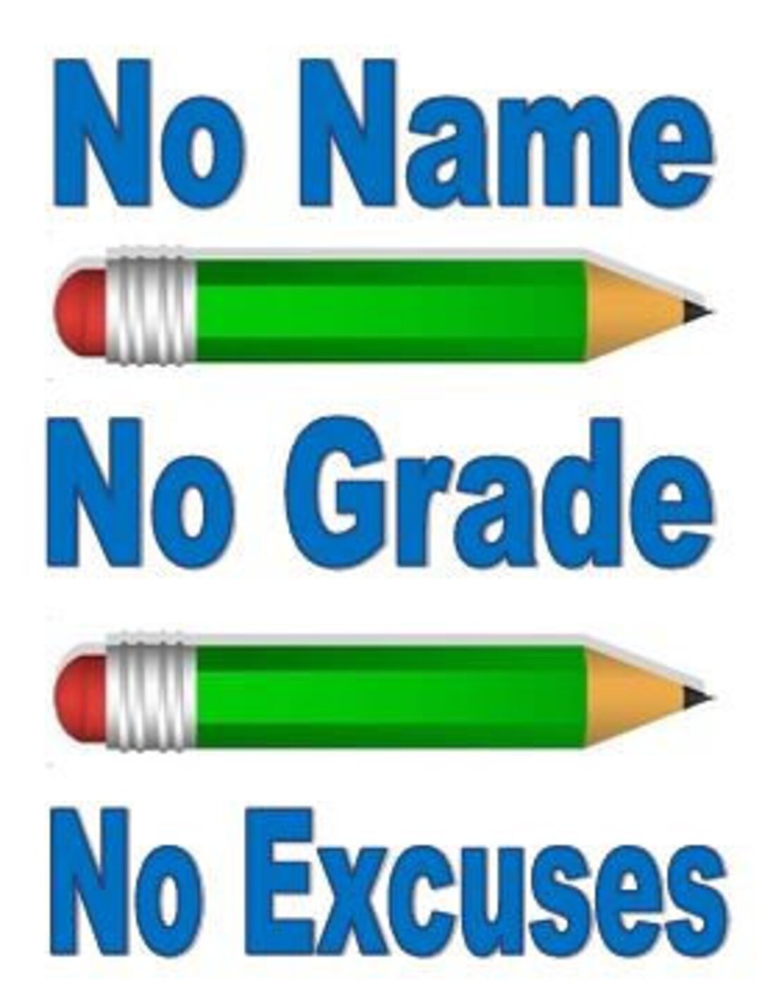 No Name No Grade No Excuses - Etsy