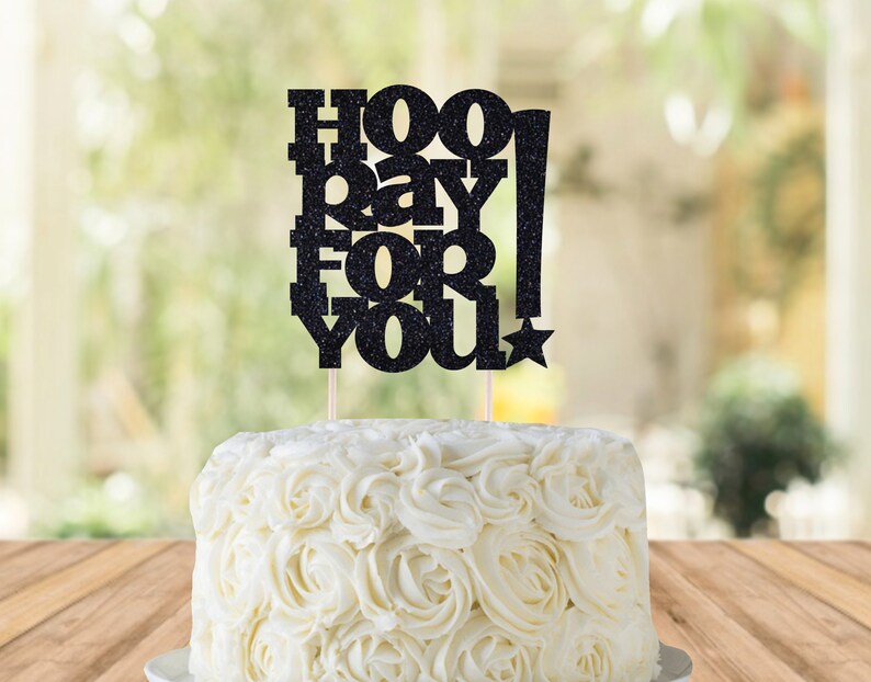 Hooray Cake Topper / Graduation Cake Topper / Preschool | Etsy