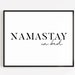 Namastay in Bed Wall Wrt, Namaste Poster Above Bed Wall Art, Namastay ...