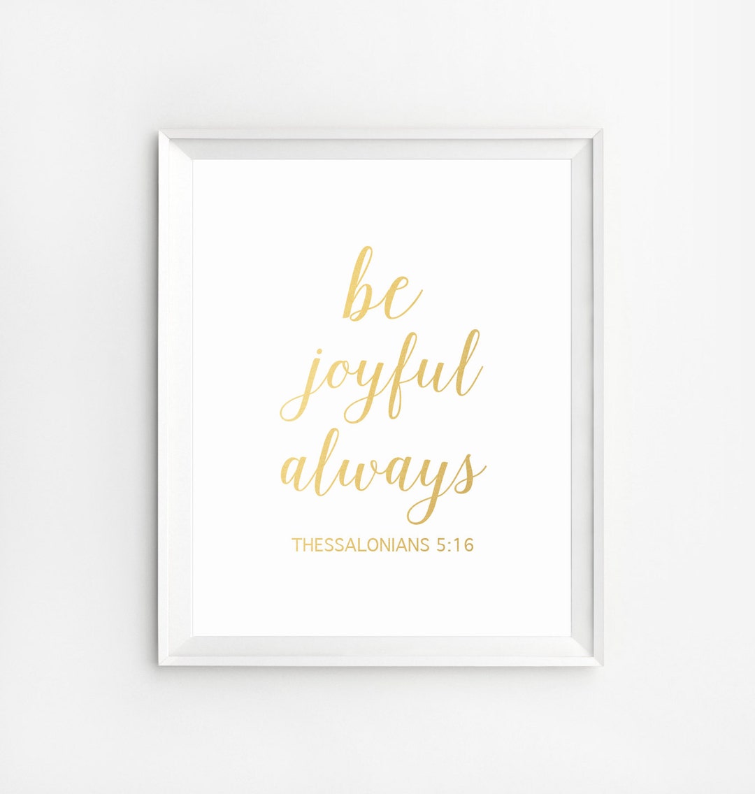 Gold Bible Verse Wall Art, Scripture Art, Thessalonians 5:16, Bible ...