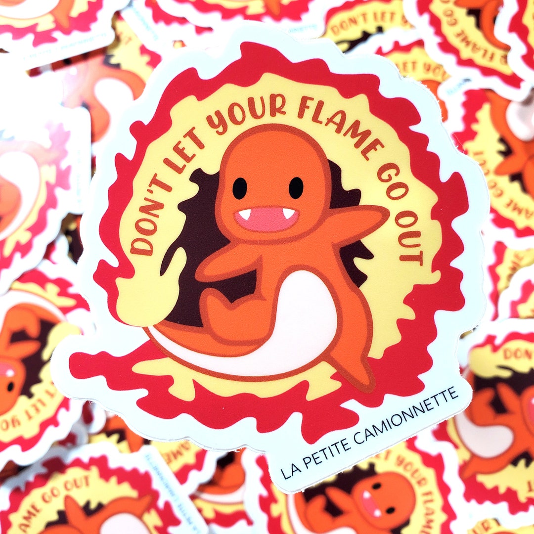 Don't Let Your Flame Go Out Sticker - Etsy