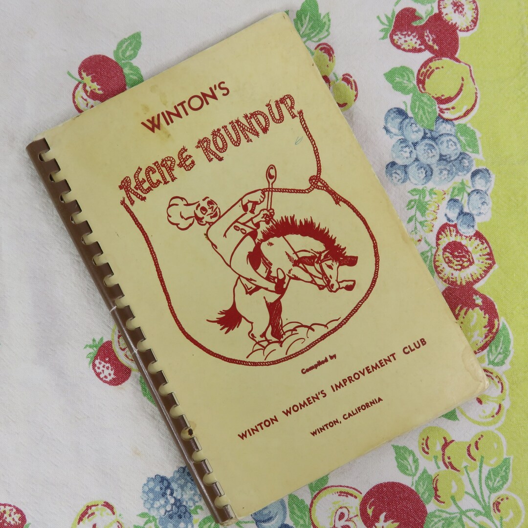 Winton's Recipe Roundup 1956 Cook Book Winton Women's Improvement Club ...