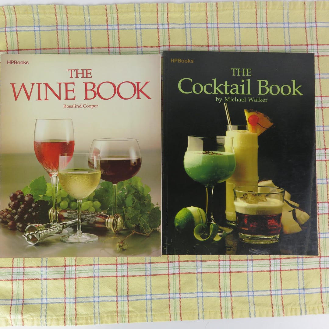 Lot of 2 Cocktail and Wine Books- Bar Party and Drink Cookbooks by Michael Walker Rosalind ...