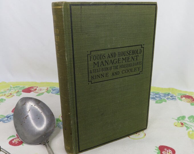 Foods and Household Management Textbook 1st Edition 1914 Kinne Cooley ...