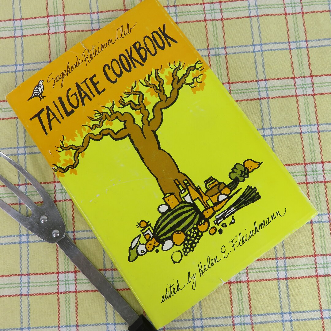 Sagehen's Retriever Club Tailgate Cookbook 1967 First Edition - Etsy