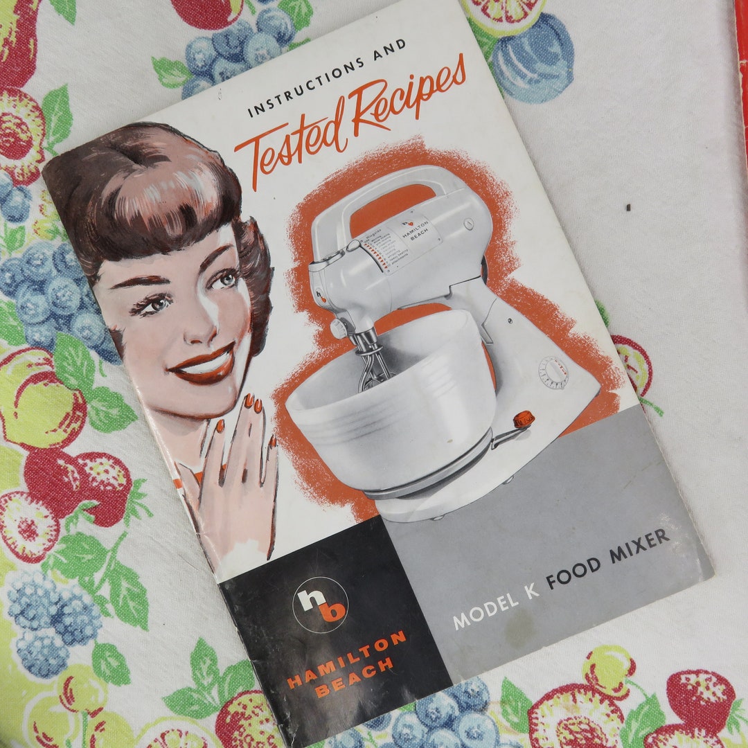 Hamilton Beach Model K Food Mixer Manual Recipe Instruction Booklet ...