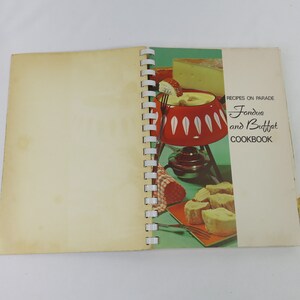 Recipes on Parade Fondue and Buffet Military Officers' Wives Cook Book ...