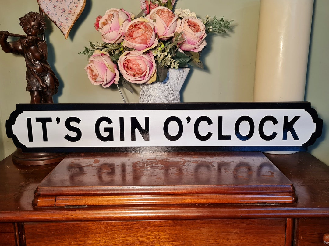 It's Gin O'clock Indoor Faux Cast Iron Old Fashioned Effect London ...