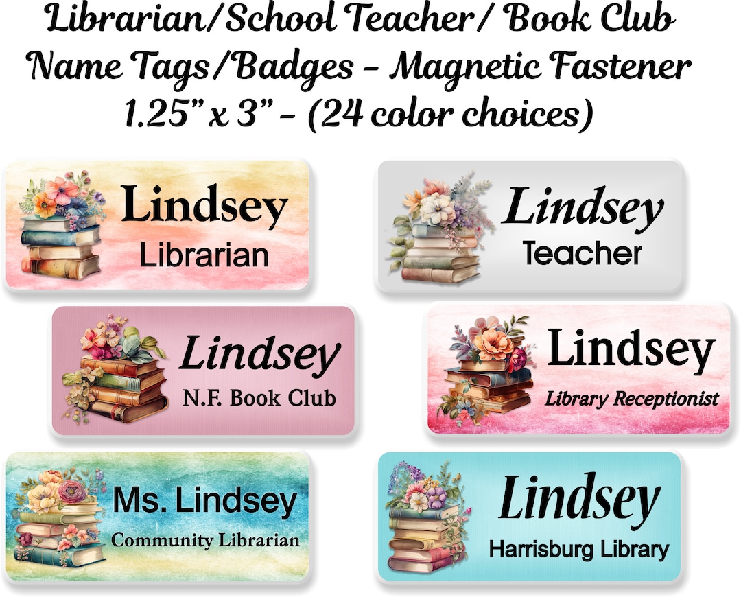 Librarian Name Tag, Teacher Name Badge, Floral Books ID Tag, Magnetic ...