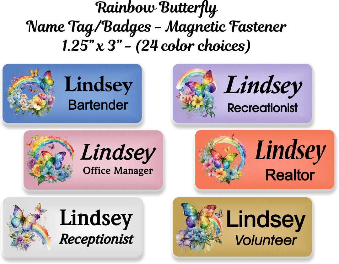 Rainbow Butterfly Name Tag, Name Badge, Personalized Custom ID Tag ...