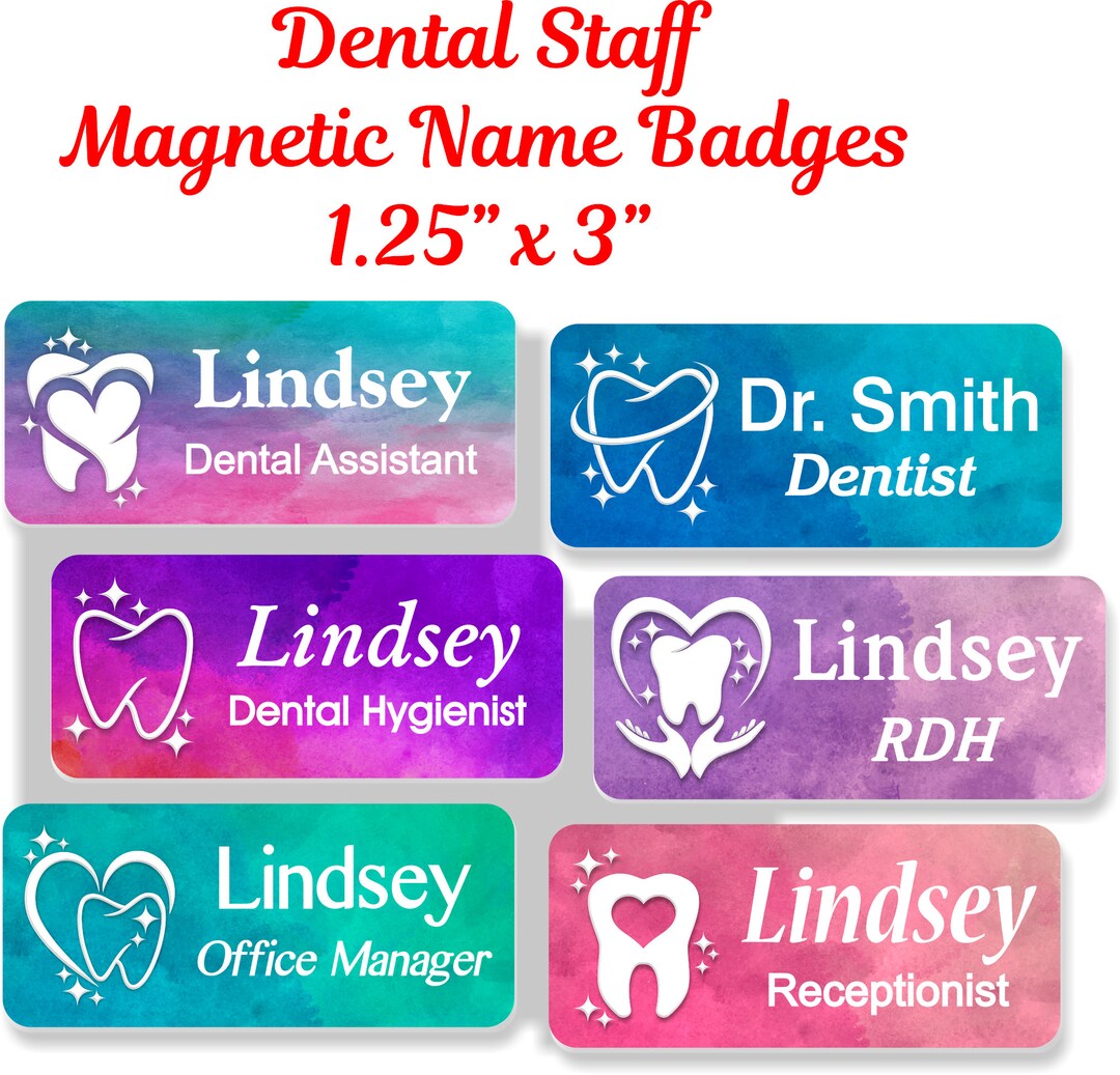 Dental Staff Name Tag, Name Badge, Personalized Custom ID Tag, Magnetic ...