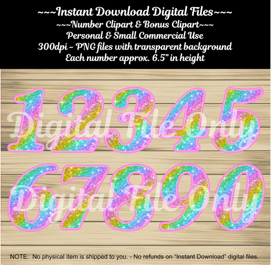 Rainbow Glitter Number Clipart, B-day PNG Graphics (digital Download ...
